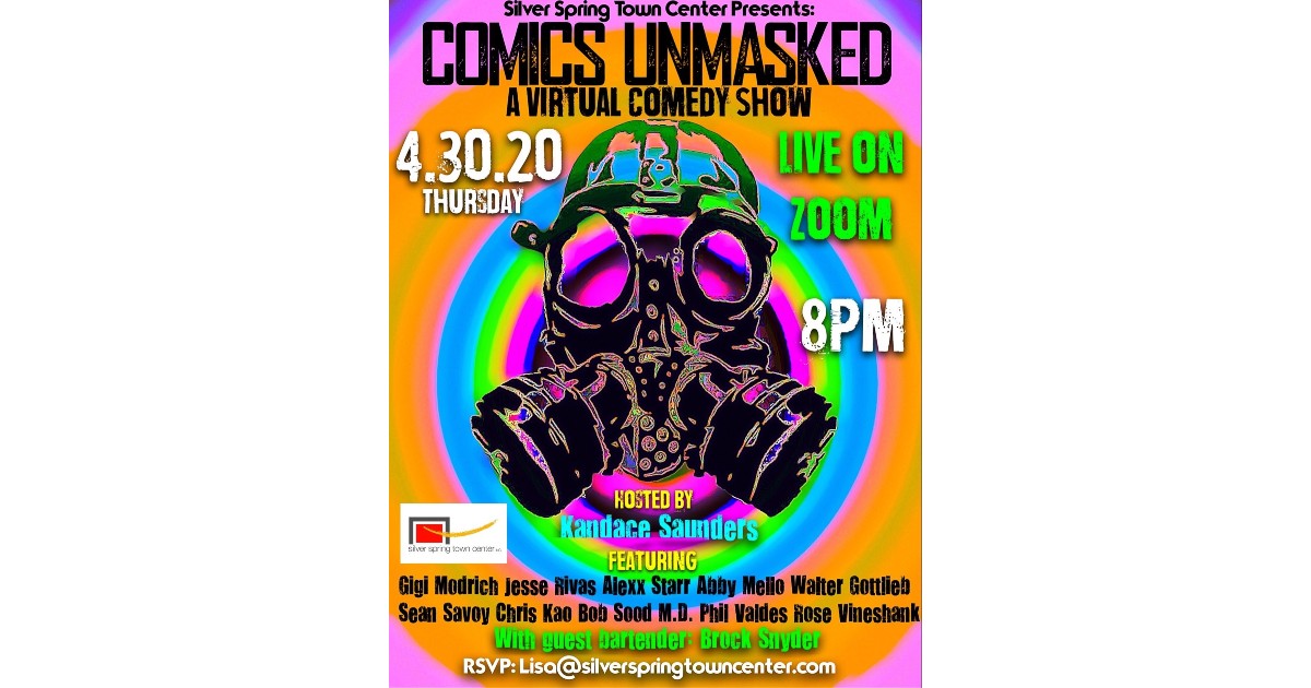 Silver Spring Town Center Hosts Virtual Comedy Show 'Comics Unmasked ...